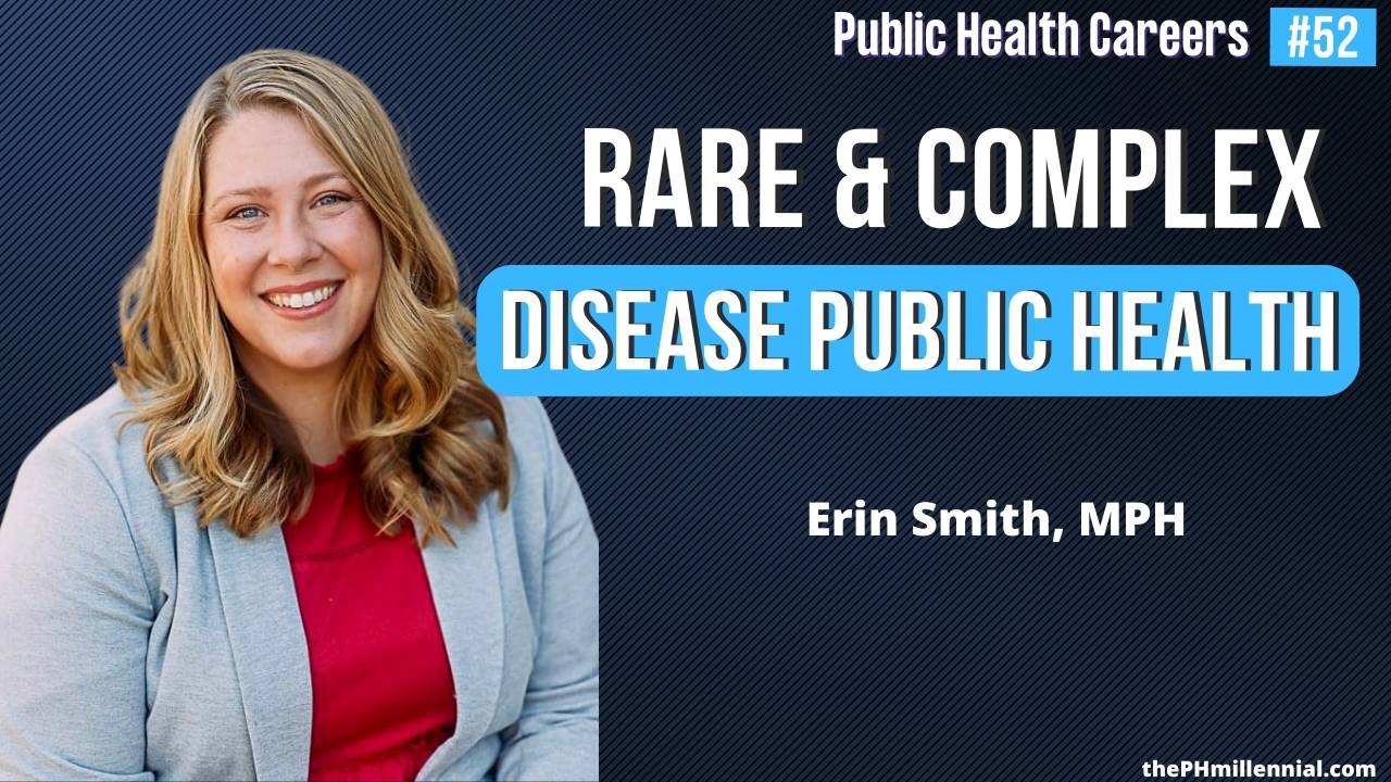 52: Public Health Program Developer Specializing in Supporting ...